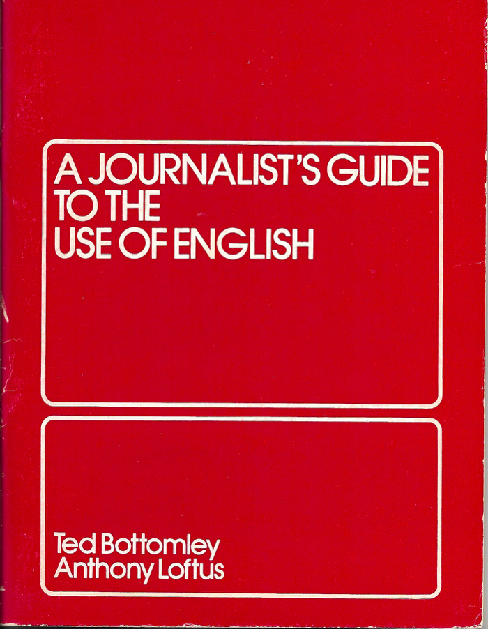 A journalist’s guide to the use of English - Media Helping Media