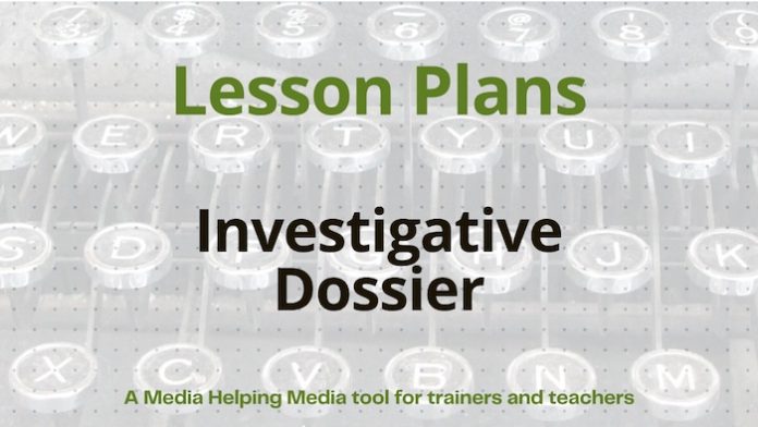 The investigative journalism dossier - Media Helping Media The investigative journalism dossier - Media Helping Media