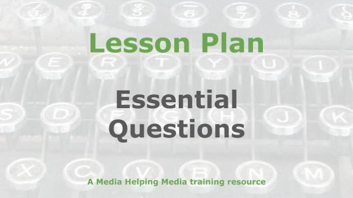 Lesson: The questions every journalist should ask - Media Helping Media