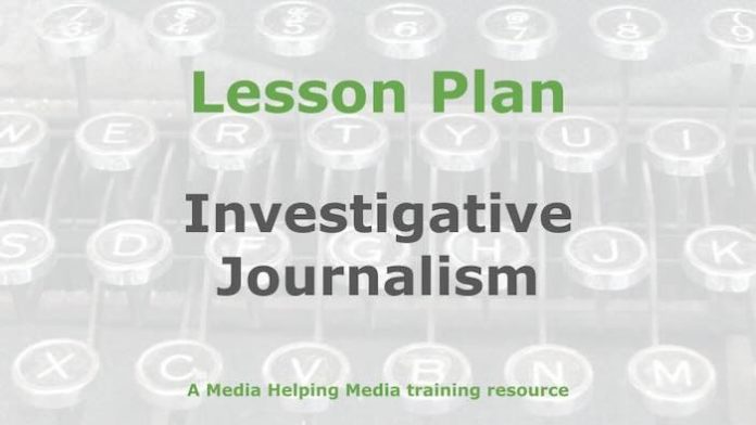 Lesson: Planning a journalistic investigation - Media Helping Media