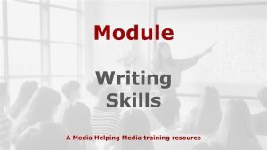 Module: News writing skills - Media Helping Media