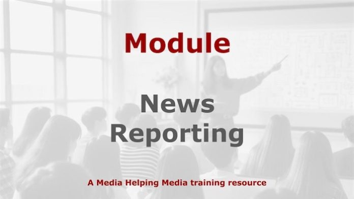 Module: News reporting and production - Media Helping Media