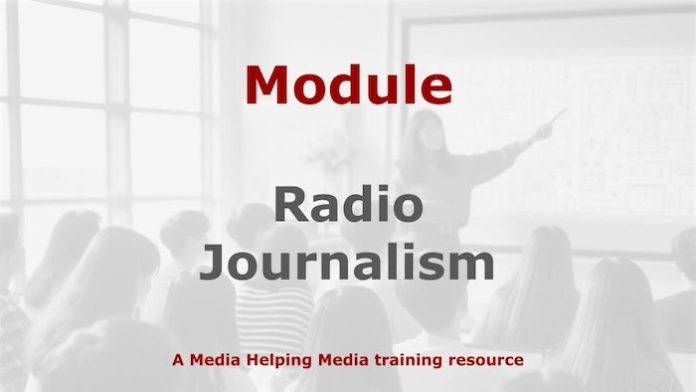 Module: Radio journalism skills - Media Helping Media