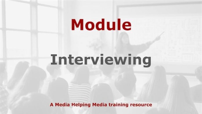 Module: Interviewing for journalists - Media Helping Media