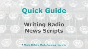 Quick Guide: Writing a radio news script