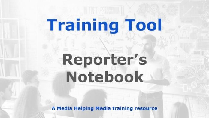 Tool: The MHM reporter’s notebook - Media Helping Media